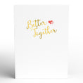 Better Together Anniversary Pop-Up Card – Lovepop